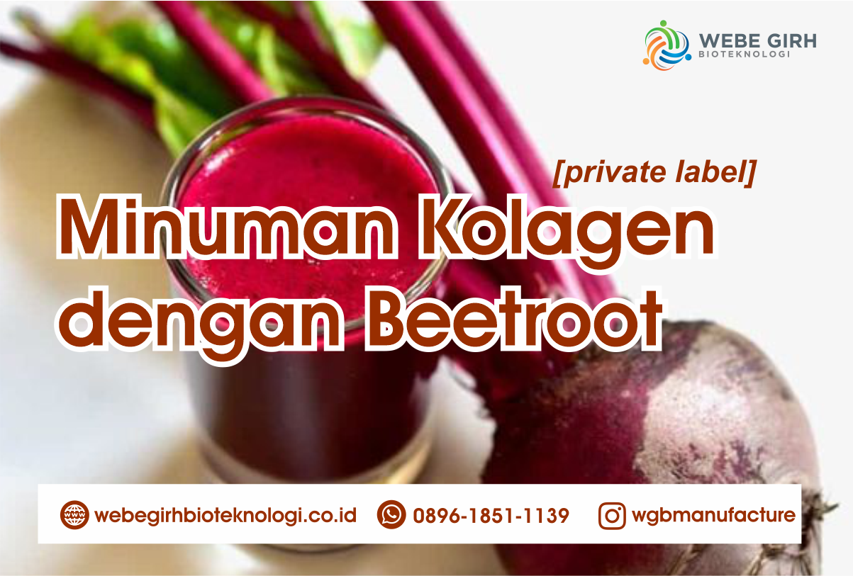 Maklon Minuman Kolagen Mengandung Bit Merah Untuk Kecantikan